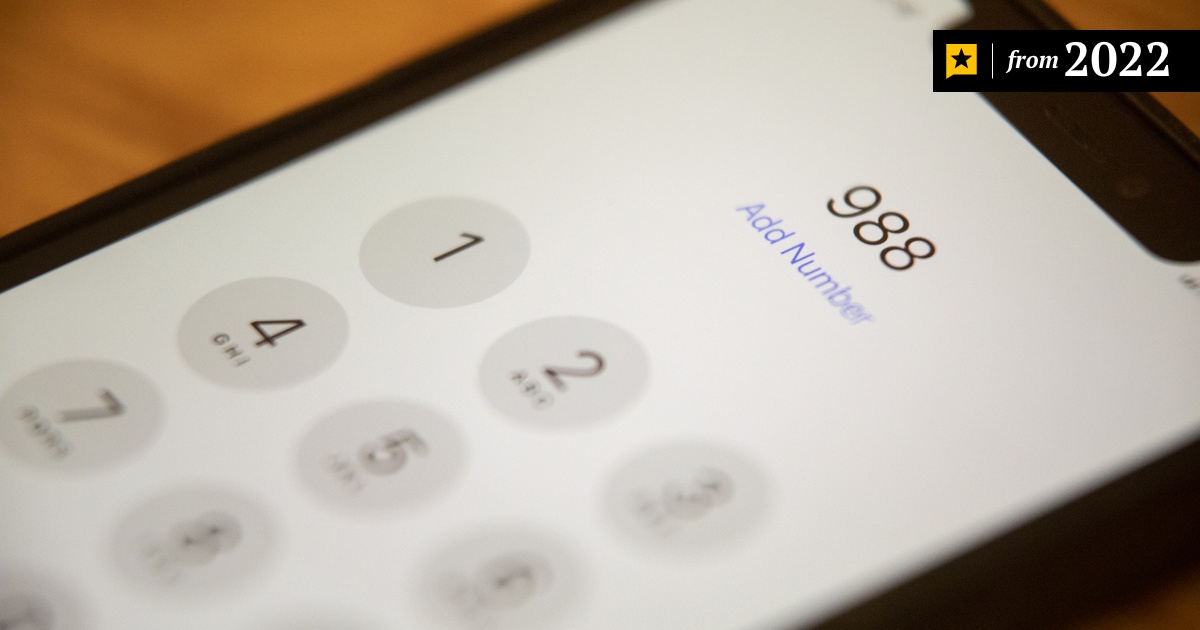 988, the new mental health crisis hotline: What you need to know | The ...